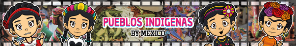 Pueblos Indígenas – By Mexico artículos diseño mexicanos